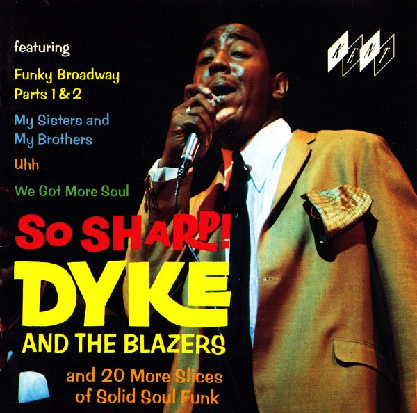 The Mad Funk of Dyke & the Blazers – THE INACTIVIST